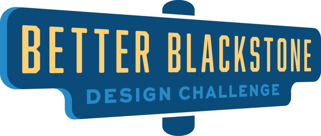 Home - Better Blackstone Design Challenge